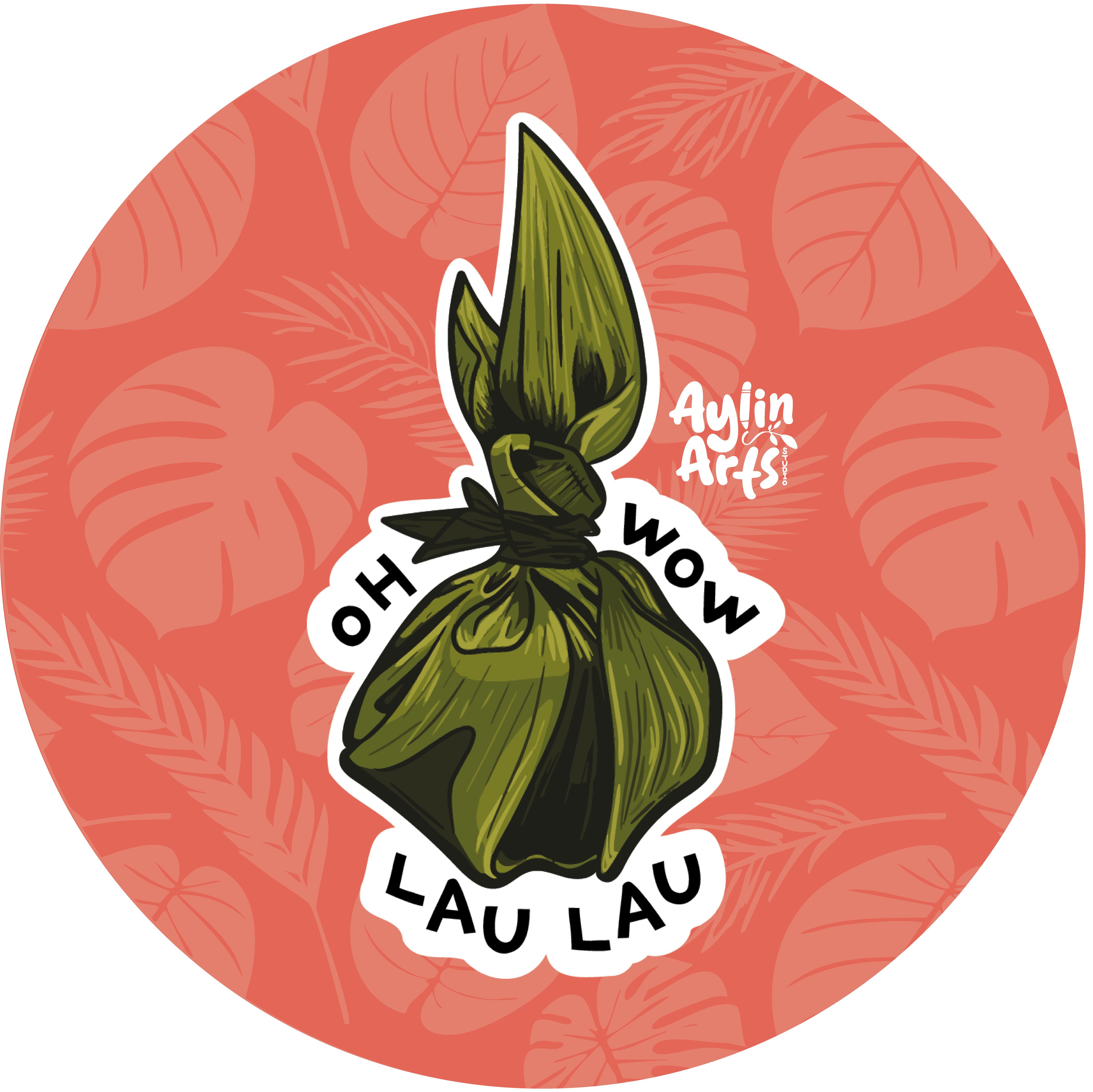 Oh Wow Lau Lau • Matte Vinyl Sticker | Aylin Arts Studio
