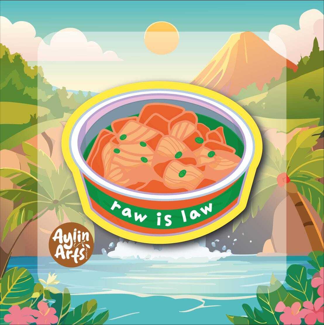 Raw Is Law • Vinyl Sticker | Aylin Arts Studio